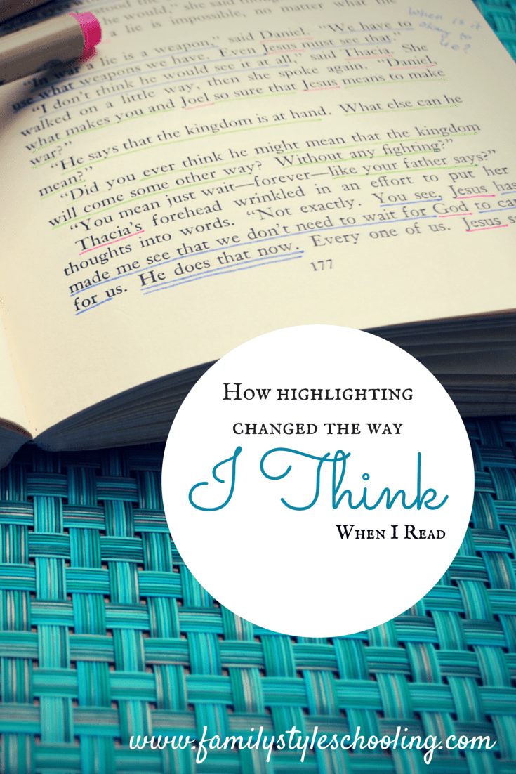 How Highlighting Changed the Way I Think When I Read - Family Style ...