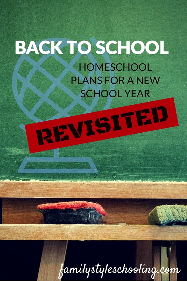 Plans for a New School Year - Revisited - Family Style Schooling