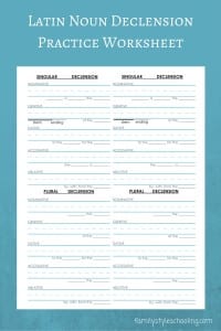 Latin Nouns Declension Free Printable - Family Style Schooling