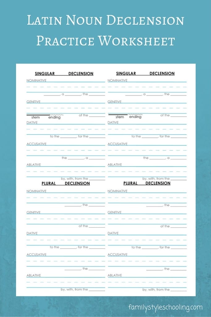 Latin Nouns Declension Free Printable - Family Style Schooling