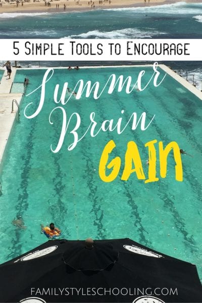 5 Simple Tools to Encourage Summer Brain Gain