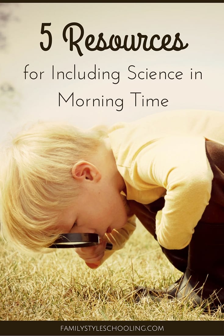 10 Days of Morning Time Resources - Family Style Schooling