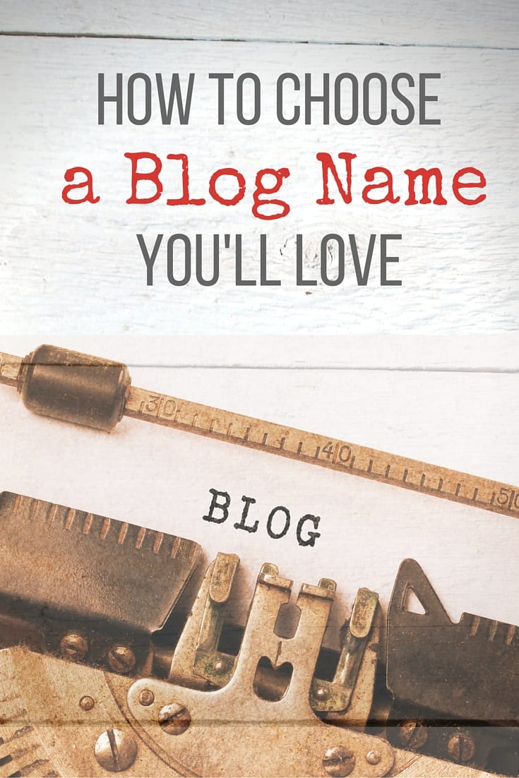 How to Choose a Blog Name You'll Love - Family Style Schooling