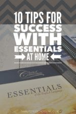 10 Tips for Success with Essentials at Home - Family Style Schooling