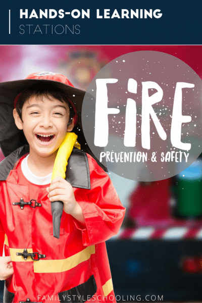 Fire Prevention and Safety: Hands-On Learning Stations