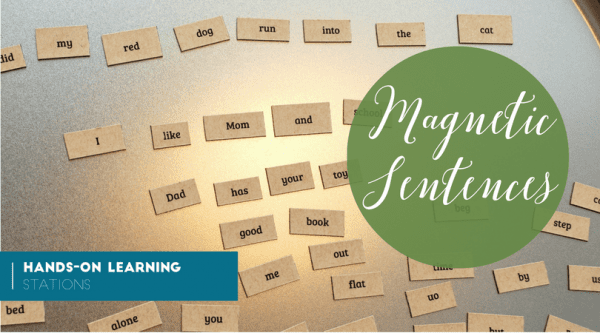 Magnetic Sentences: Hands-On Learning Stations - Family Style Schooling