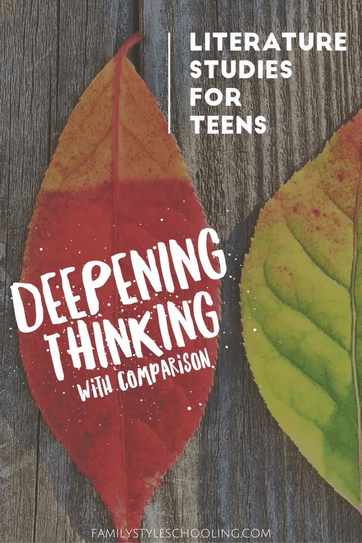 Deepening Thinking with Comparison: Literature Studies for Teens ...