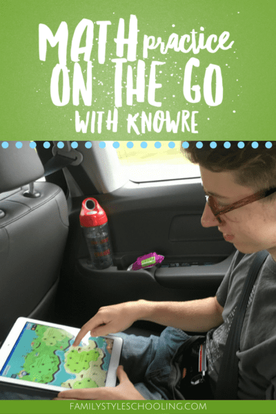 Math Practice On The Go With Knowre - Family Style Schooling