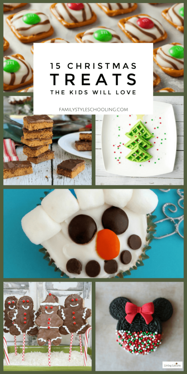 15+ Christmas Treats Kids Will Love - Family Style Schooling