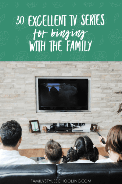 30 Excellent Family TV Series to Binge Watch with the Family