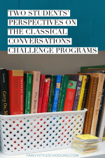 Two Student's Perspectives on the Classical Conversations Challenge ...