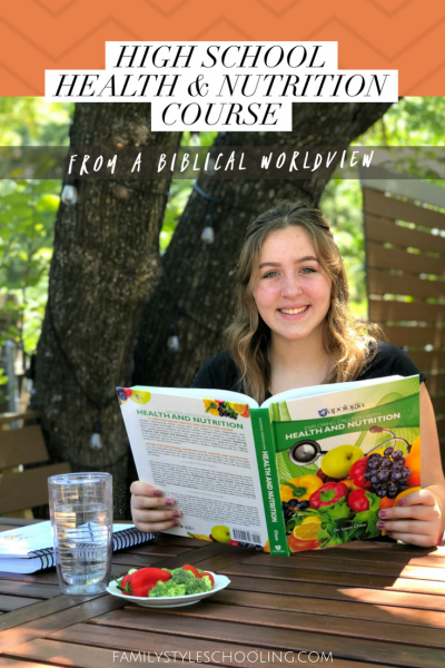 High School Health and Nutrition Course From a Biblical Worldview
