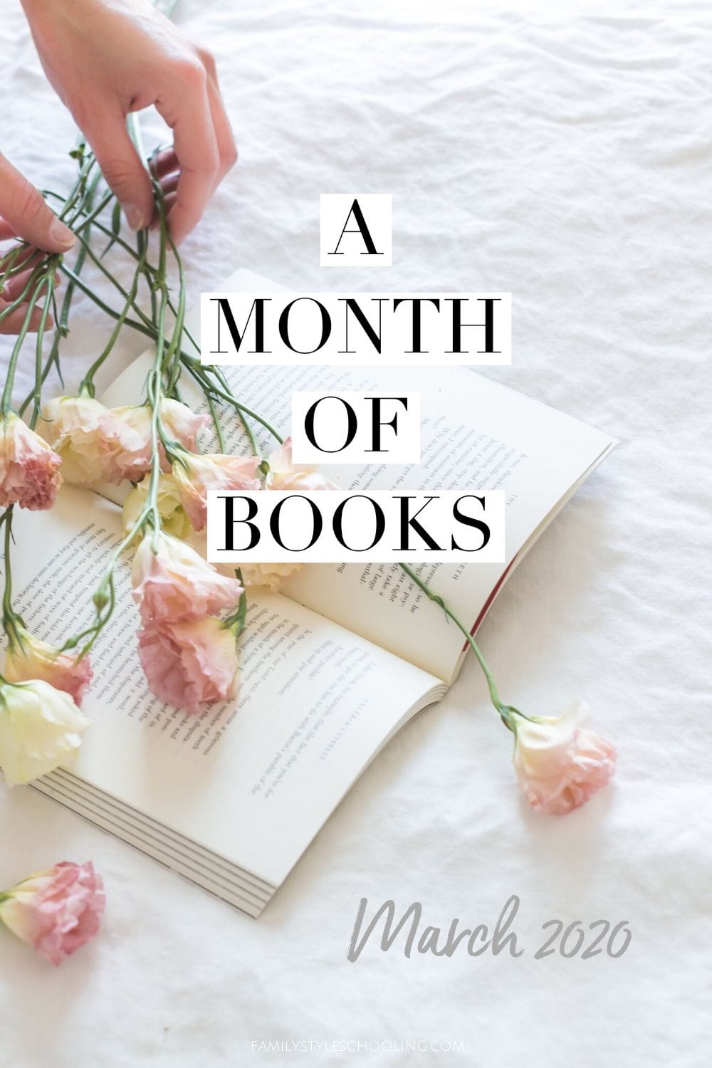 A Month of Books - March 2020 - Family Style Schooling
