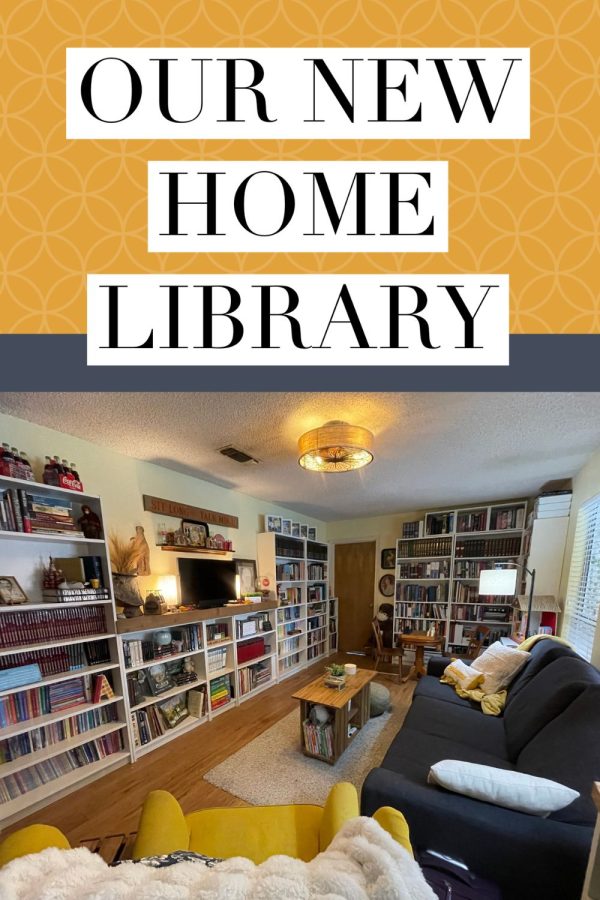 Our New Home Library: Making Room for Creative Pursuits